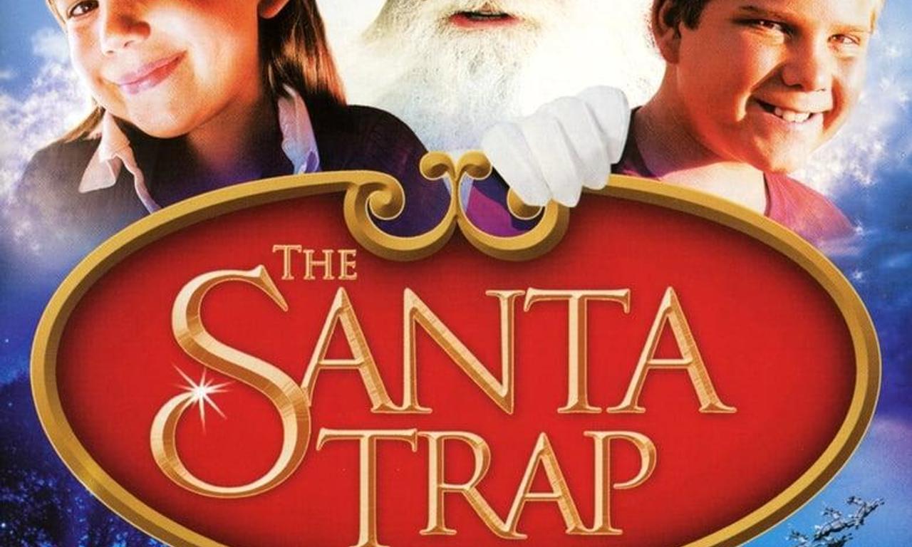 The Santa Trap - Where to Watch and Stream Online – Entertainment.ie