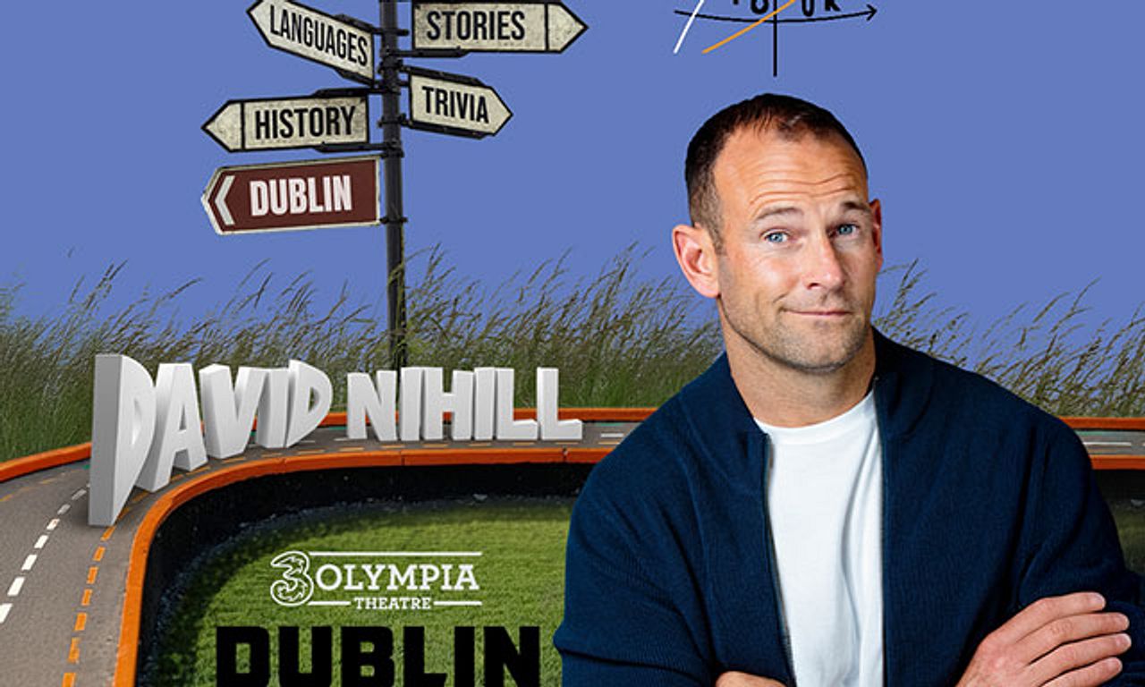David Nihill at 3Olympia Theatre - 16th May 2026 - Entertainment.ie