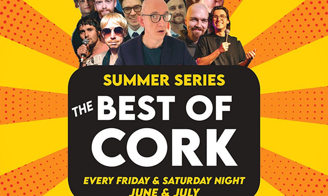 The Best of Cork Summer Series at City Limits Comedy Club - 19th June ...