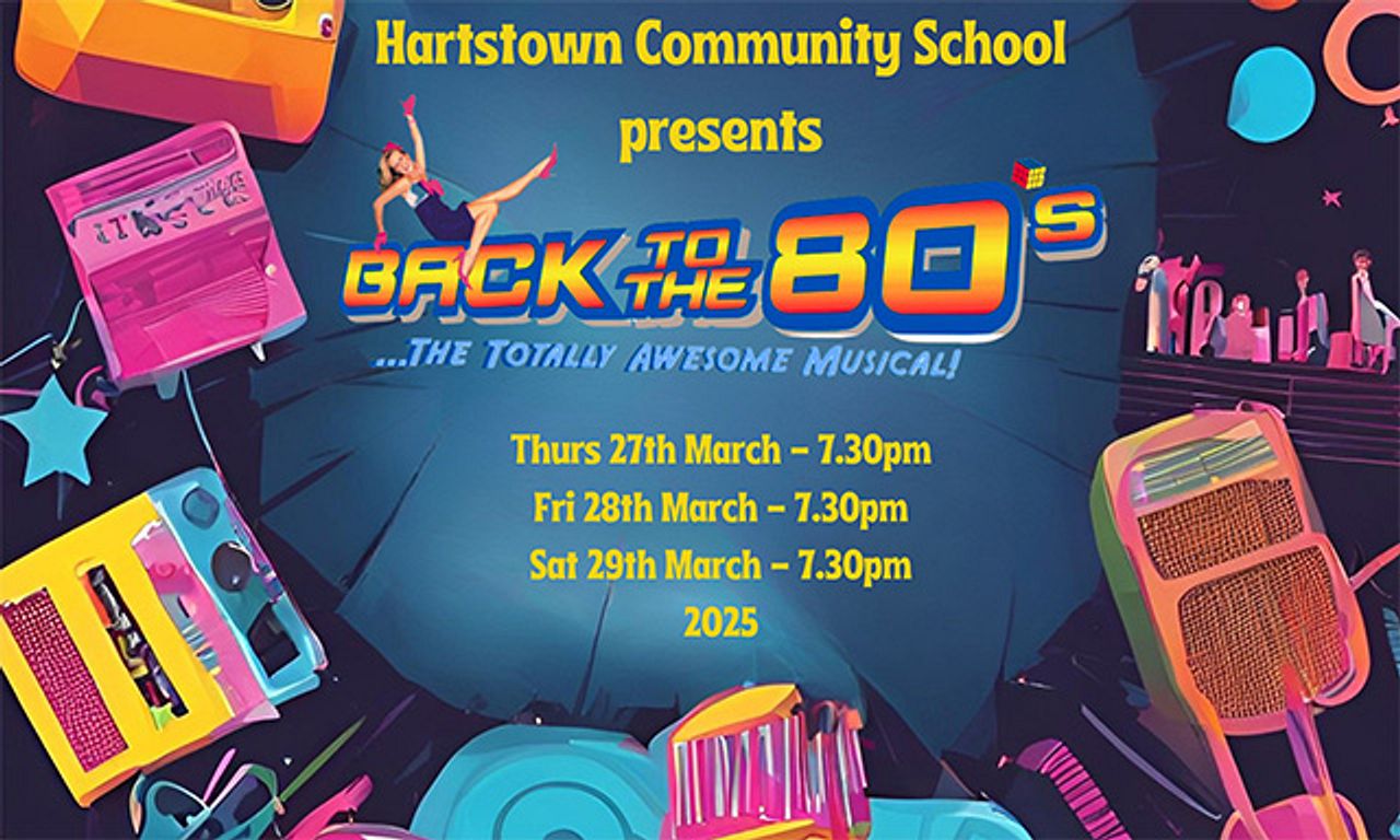 Back to the 80's | Hartstown Community School at Draiocht - 27th March ...