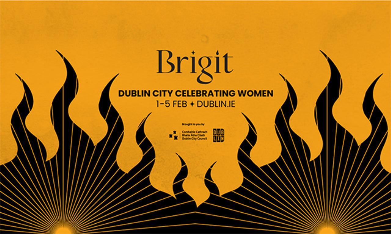 Brigit 2024: Dublin City Celebrating Women at Various Venues, Dublin ...