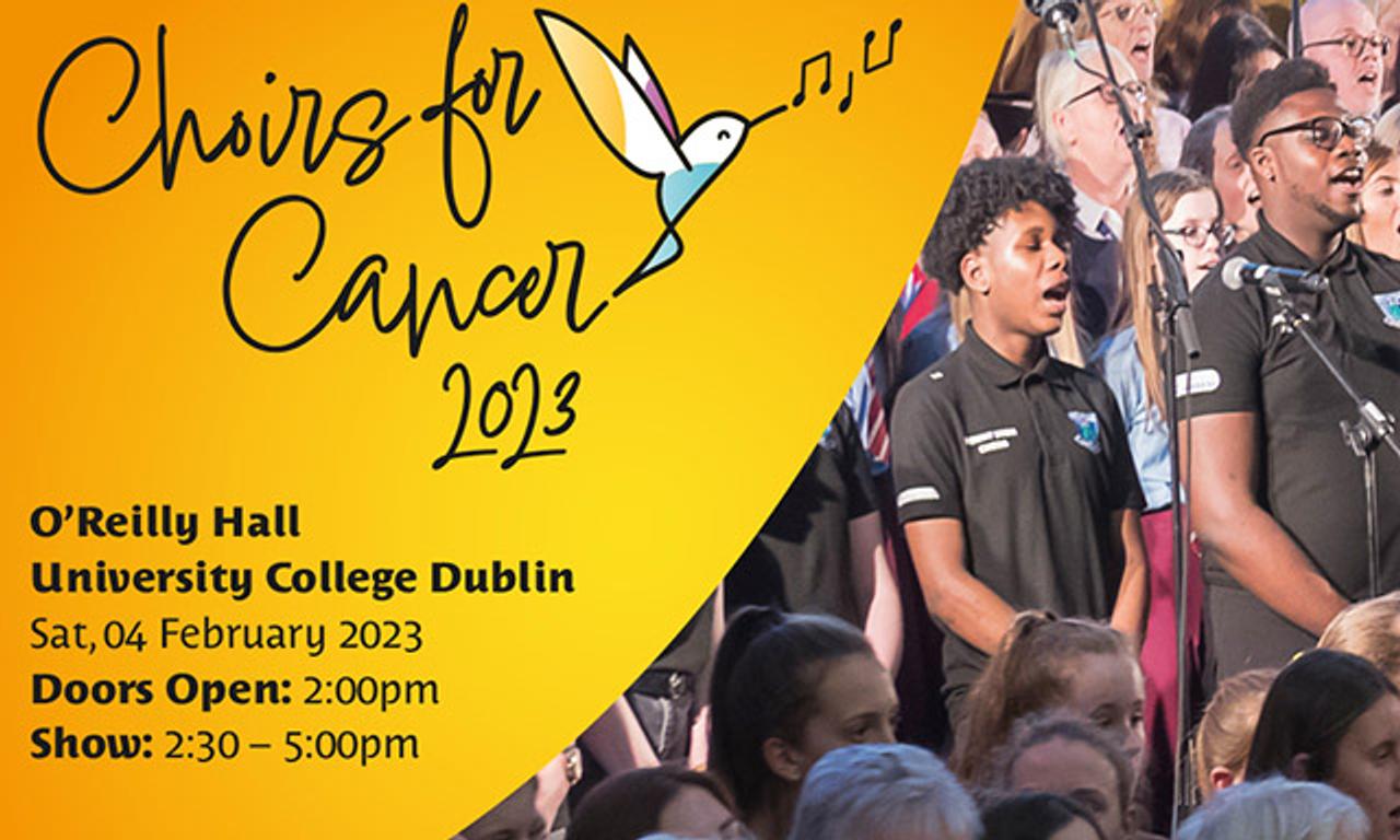 Choirs for Cancer 2023 at O'Reilly Hall, UCD - 4th February 2023 ...