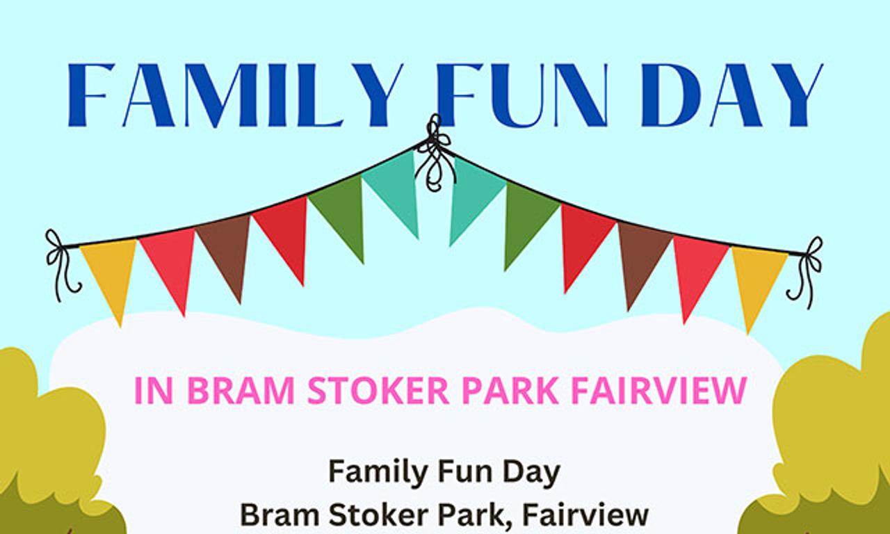 Free Family Fun Day at Bram Stoker Park - 7th October 2023 ...