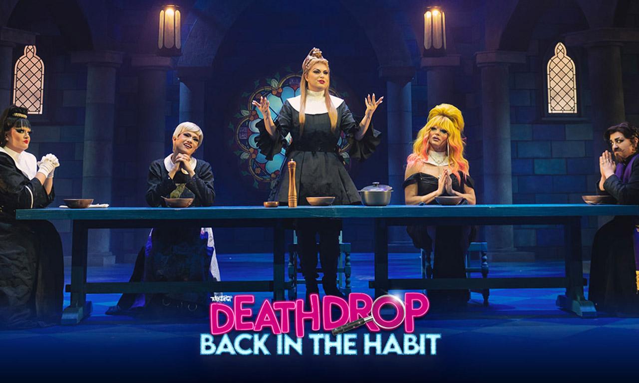Win theatre tickets to Death Drop: Back In the Habit at the Gaiety ...