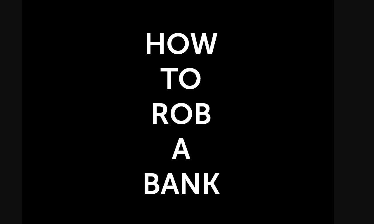 How To Rob A Bank - Cinema, Movie, Film Review - Entertainment.ie